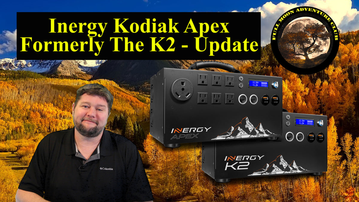 Inergy Kodiak Apex (Formerly K2) Update – Full Moon Adventure Club